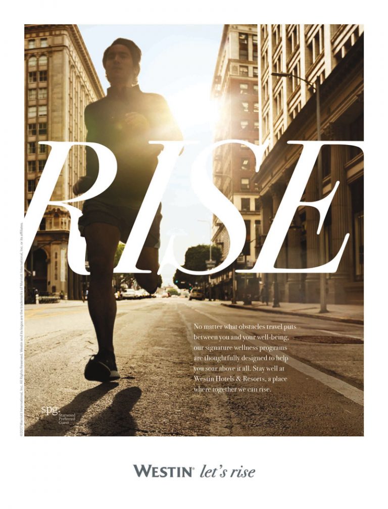 Westin unveils $30 million brand campaign, Let’s Rise - Hotelier India