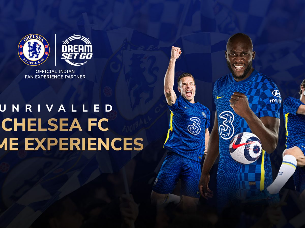 Chelsea, DreamSetGo unveil new partnership for Indian fans - Hotelier India